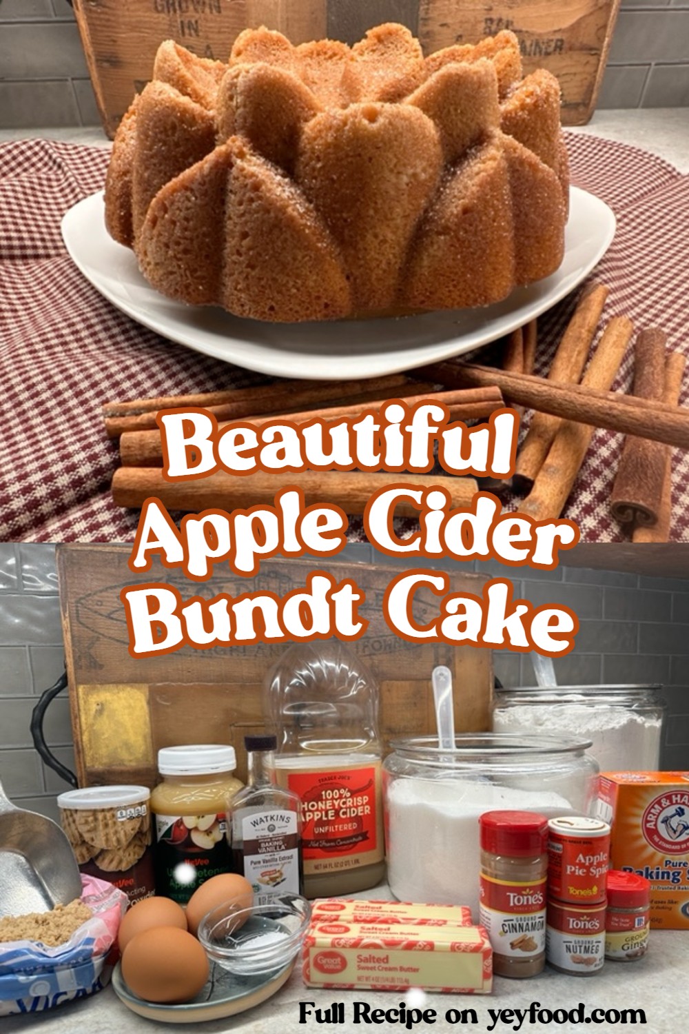 Make The Most Perfect Apple Cider Bundt Cake Ever - yeyfood.com