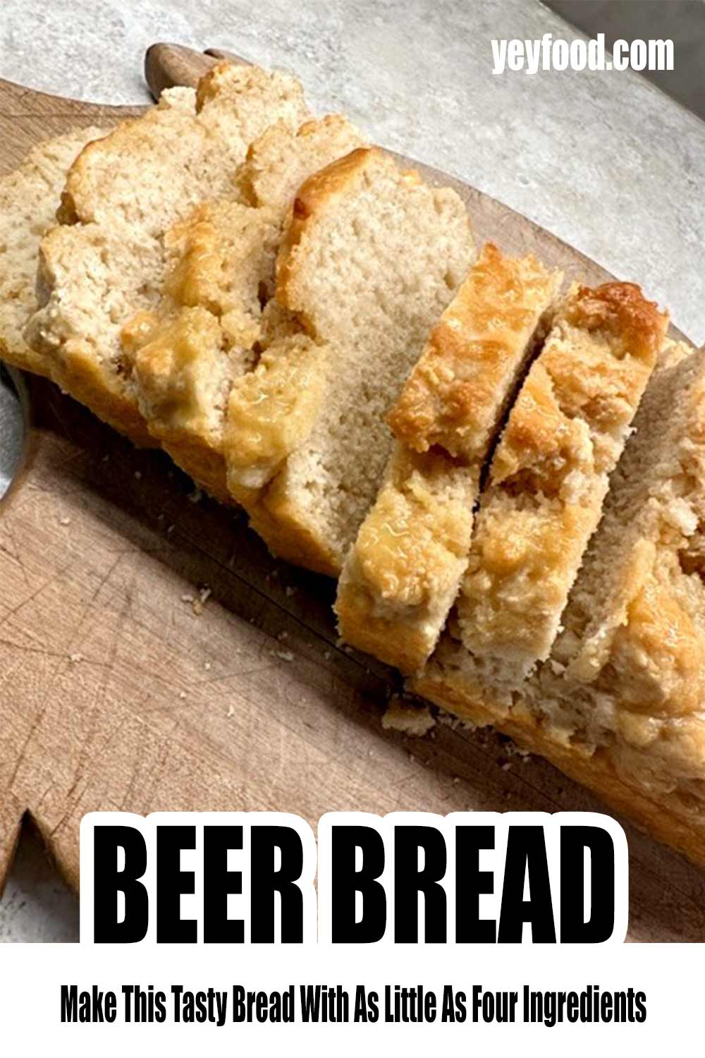 How To Make A Great Chewy Loaf Of Beer Bread - Yeyfood.com: Recipes ...