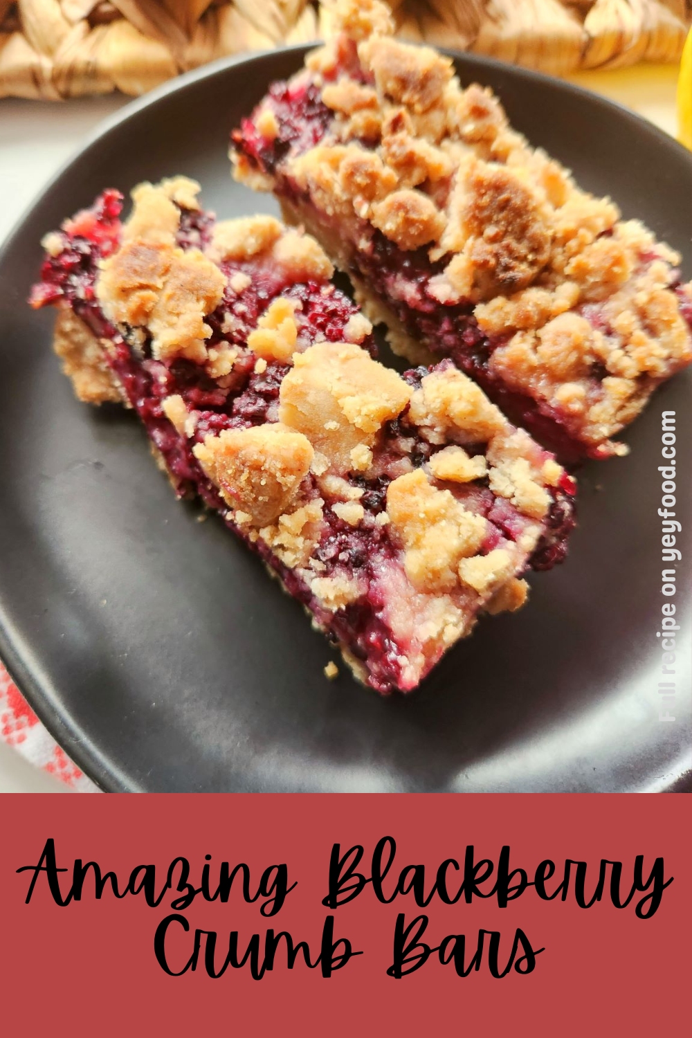 Make A Beautiful Batch Of Blackberry Crumb Bars - Yeyfood.com: Recipes ...
