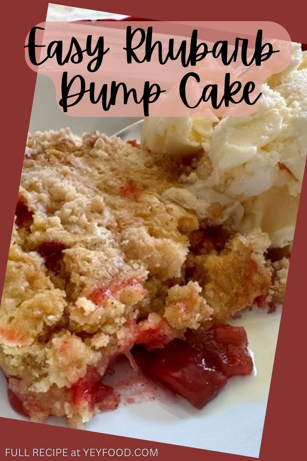 Easy Rhubarb Dump Cake For Dessert - Yeyfood.com: Recipes, cooking tips ...