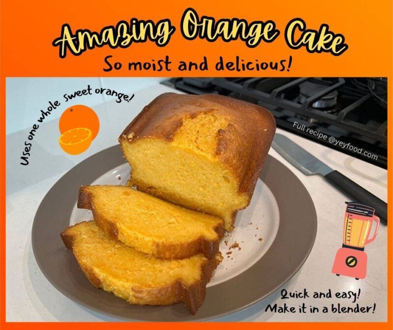 Incredible Whole Orange Cake In A Blender - Yeyfood.com: Recipes ...