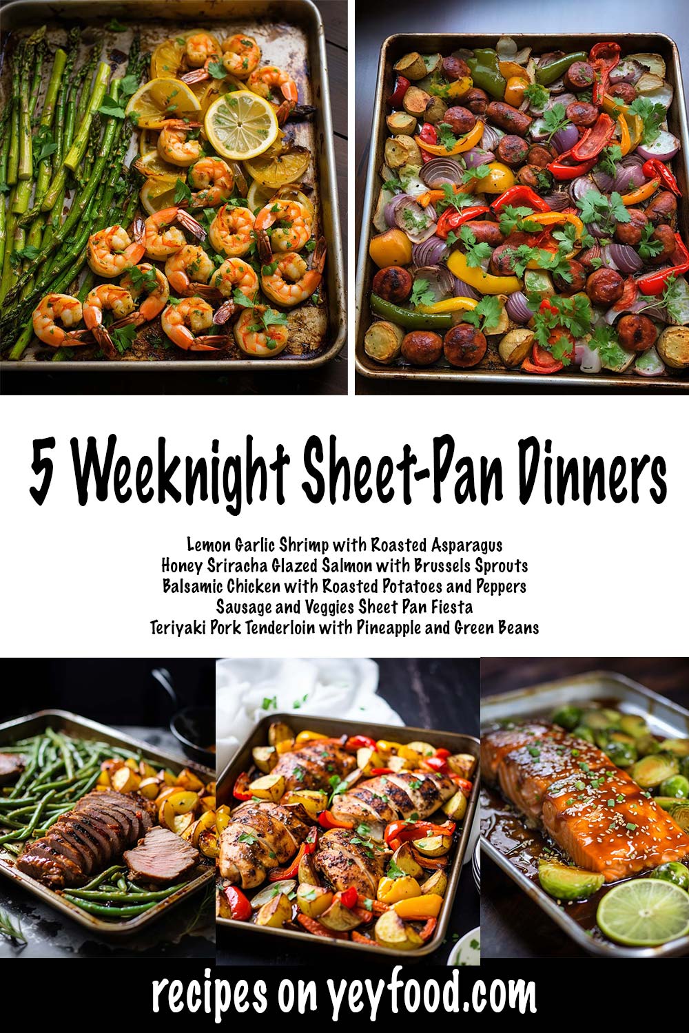 Weeknight Sheet-Pan Dinners - Yeyfood.com: Recipes, cooking tips, and ...