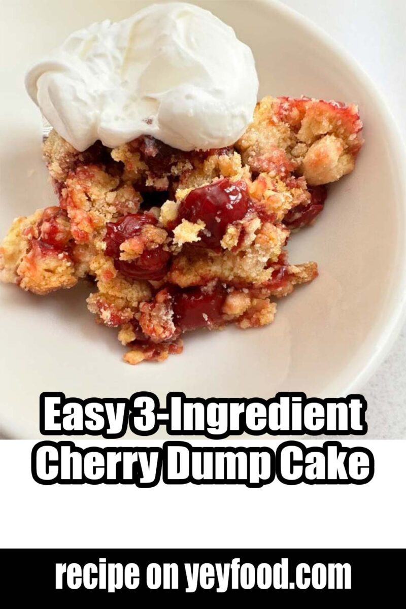 Make This Easy 3-Ingredient Cherry Dump Cake - Yeyfood.com: Recipes, cooking tips, and kitchen ...