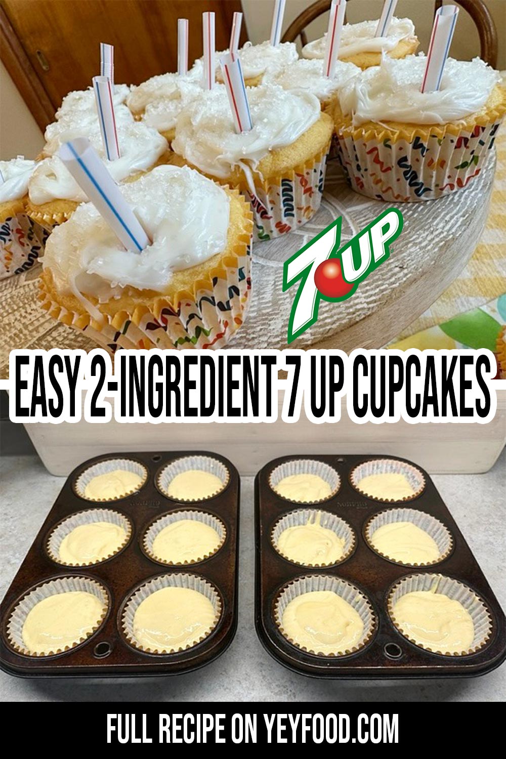 Easy 2-Ingredient 7 Up Cupcakes Are So Delicious - Yeyfood.com: Recipes ...