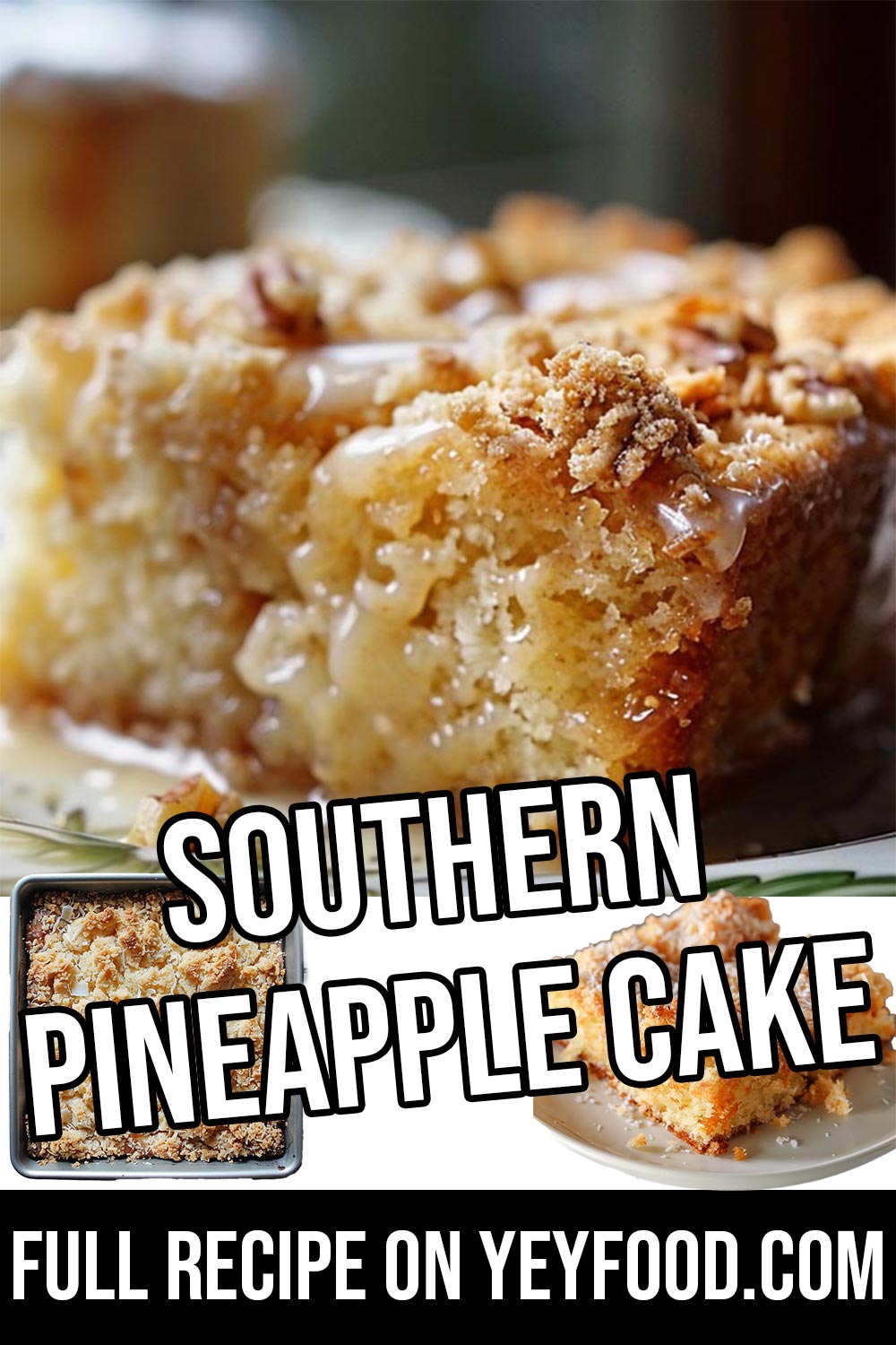Southern Pineapple Cake - Yeyfood.com: Recipes, cooking tips, and kitchen hacks for home cooks ...