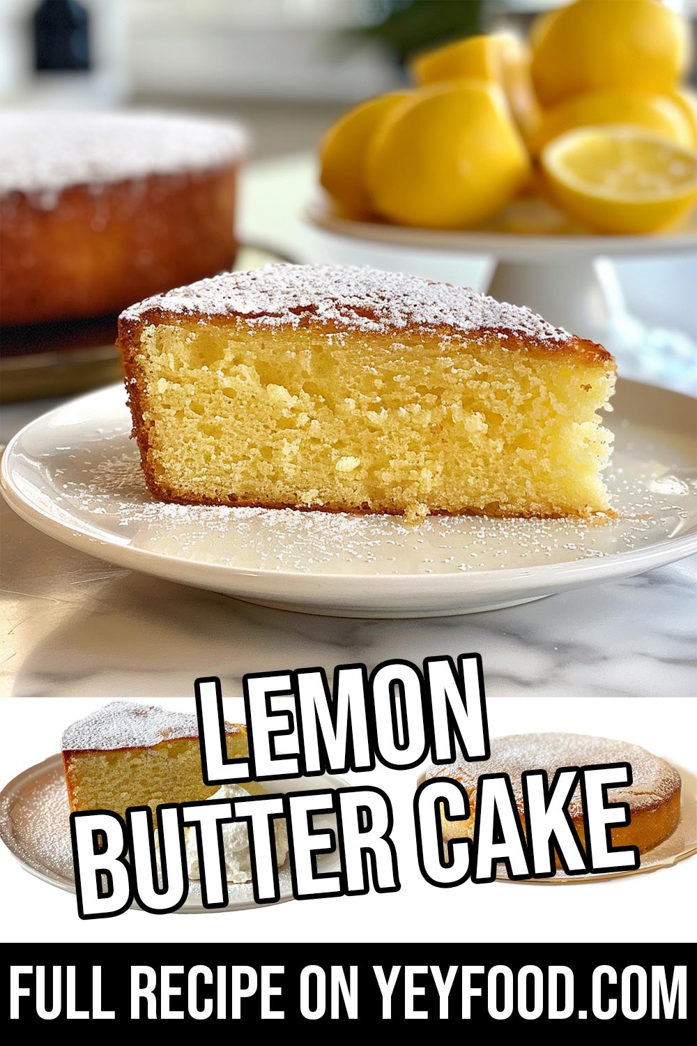 Lemon Butter Cake - Yeyfood.com: Recipes, cooking tips, and kitchen ...