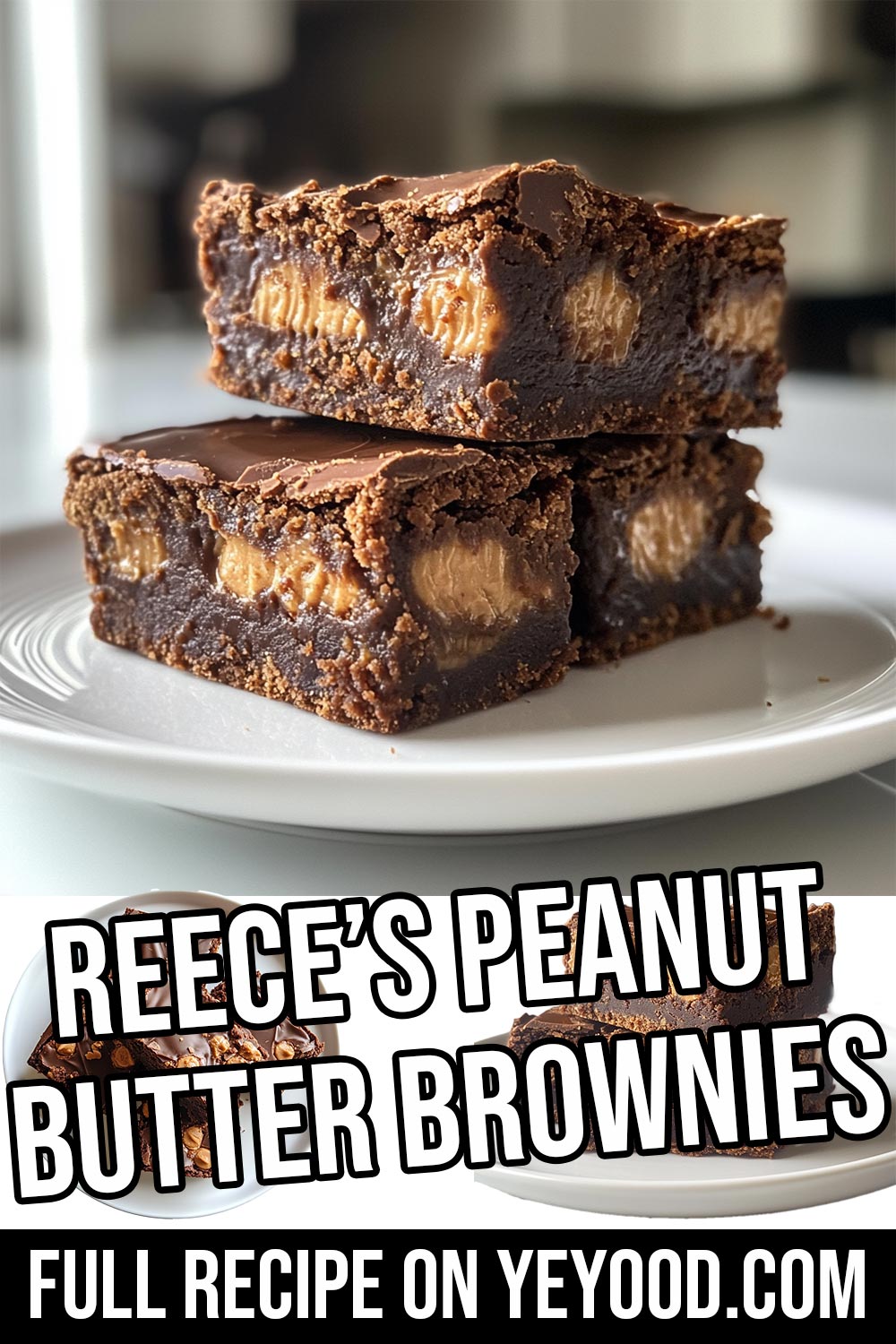Reece's Peanut Butter Brownies - Yeyfood.com: Recipes, cooking tips ...