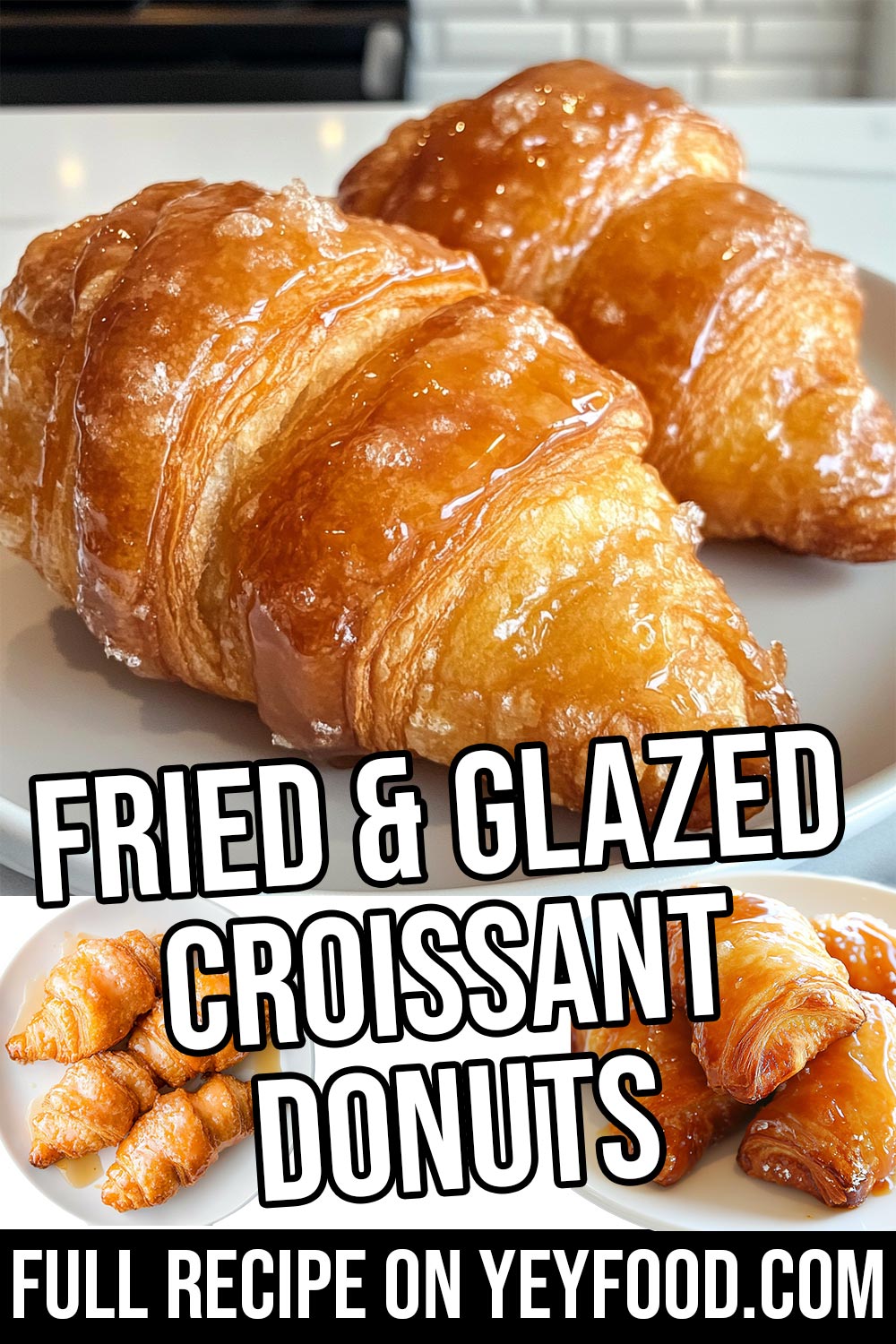 Fried & Glazed Croissant Donuts - Yeyfood.com: Recipes, cooking tips ...