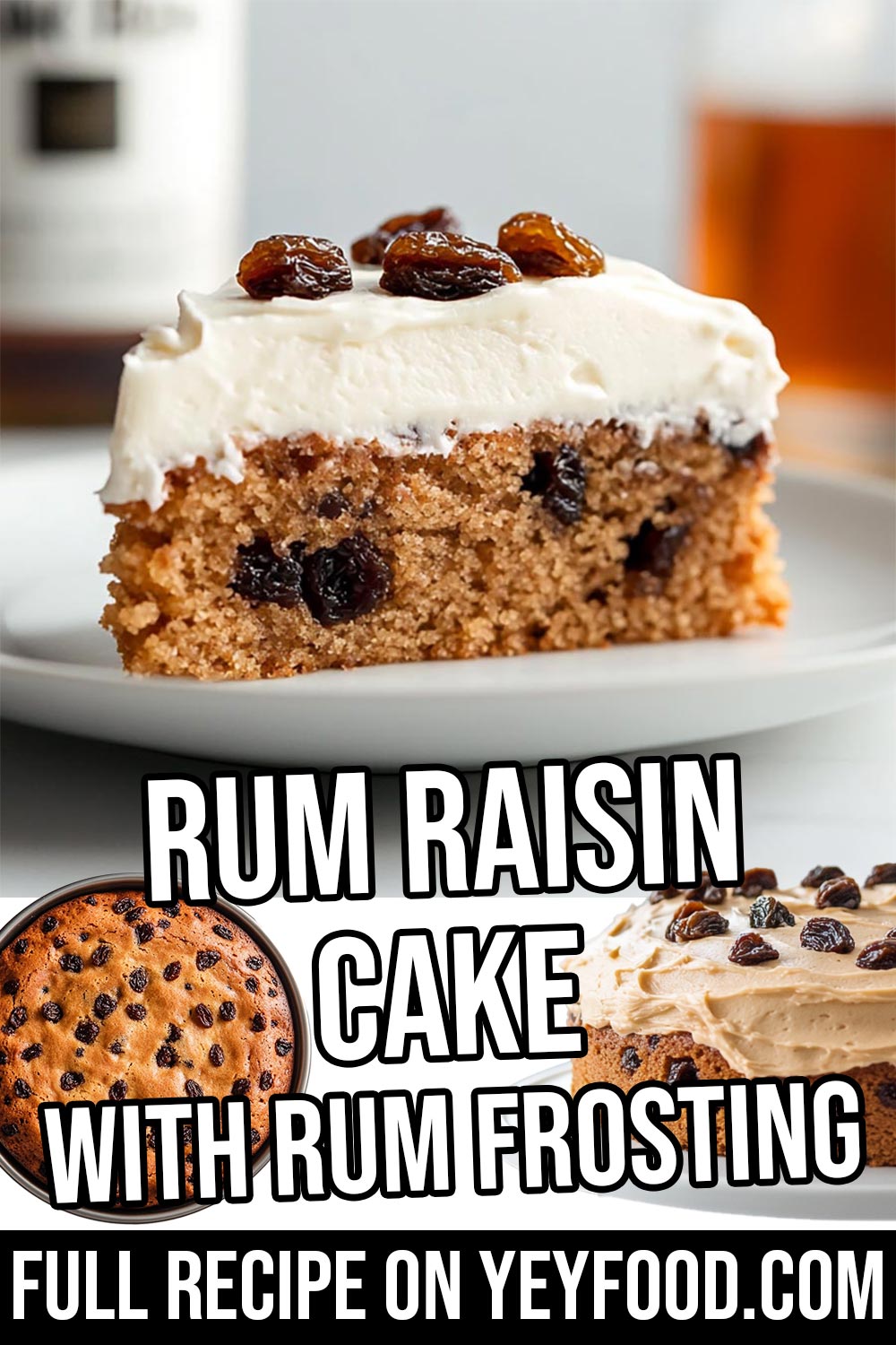 Rum Raisin Cake with Rum Frosting - Yeyfood.com: Recipes, cooking tips ...