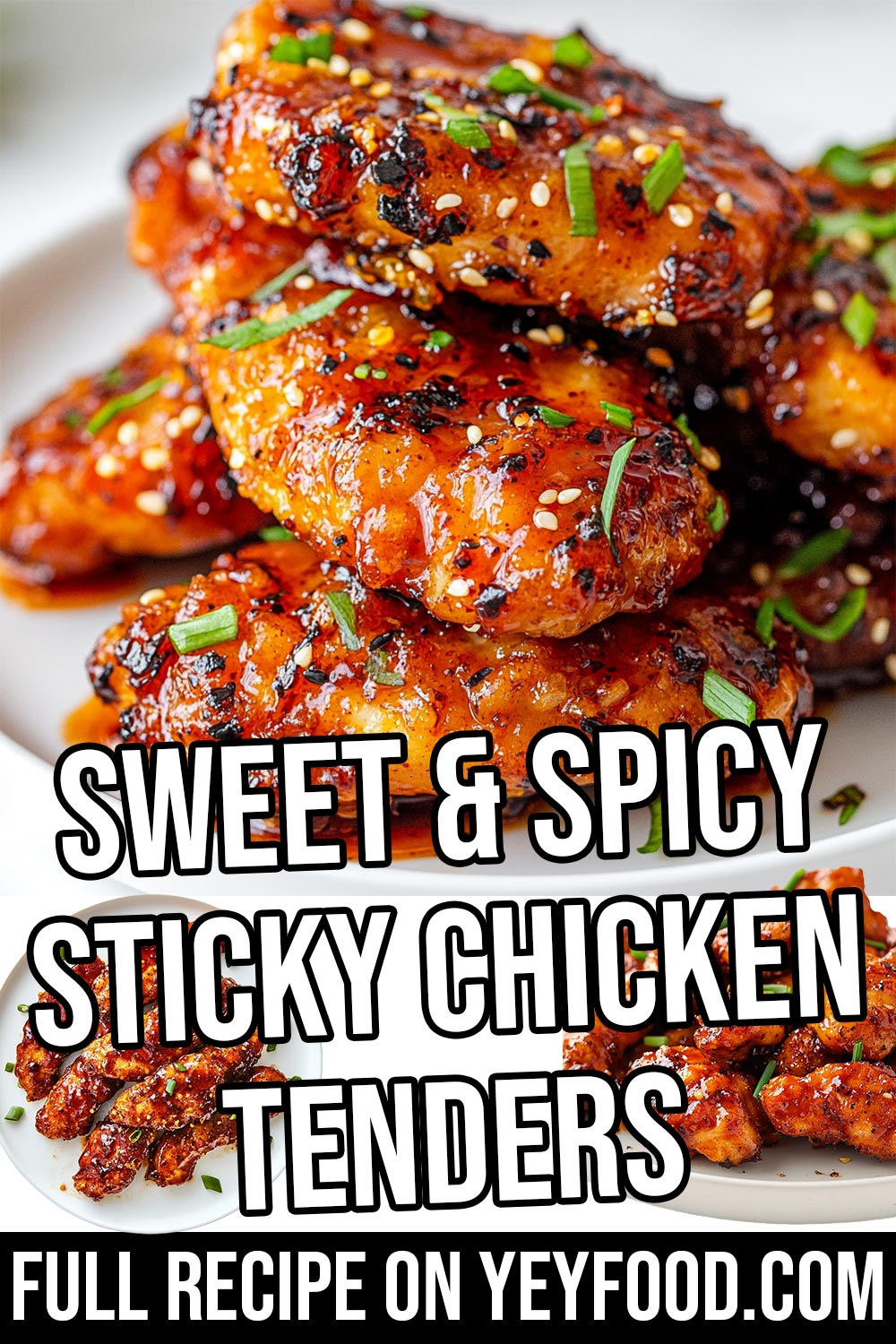 Sweet & Spicy Sticky Chicken Tenders - Yeyfood.com: Recipes, cooking ...