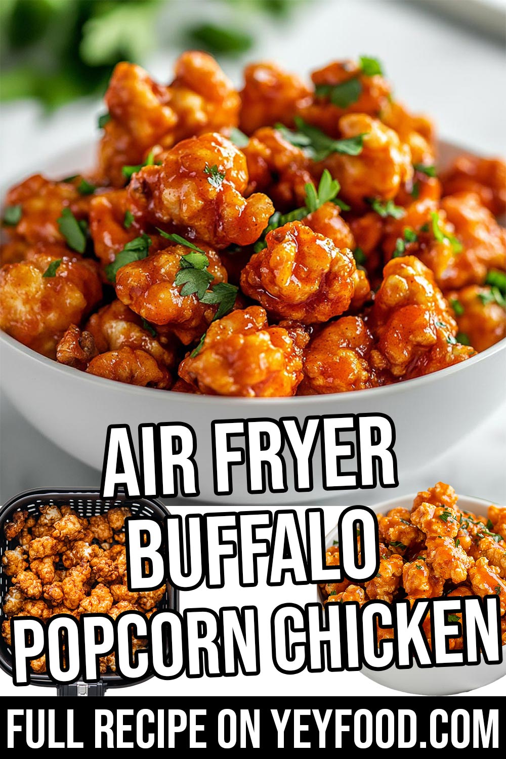 Air Fryer Buffalo Popcorn Chicken - Yeyfood.com: Recipes, cooking tips ...