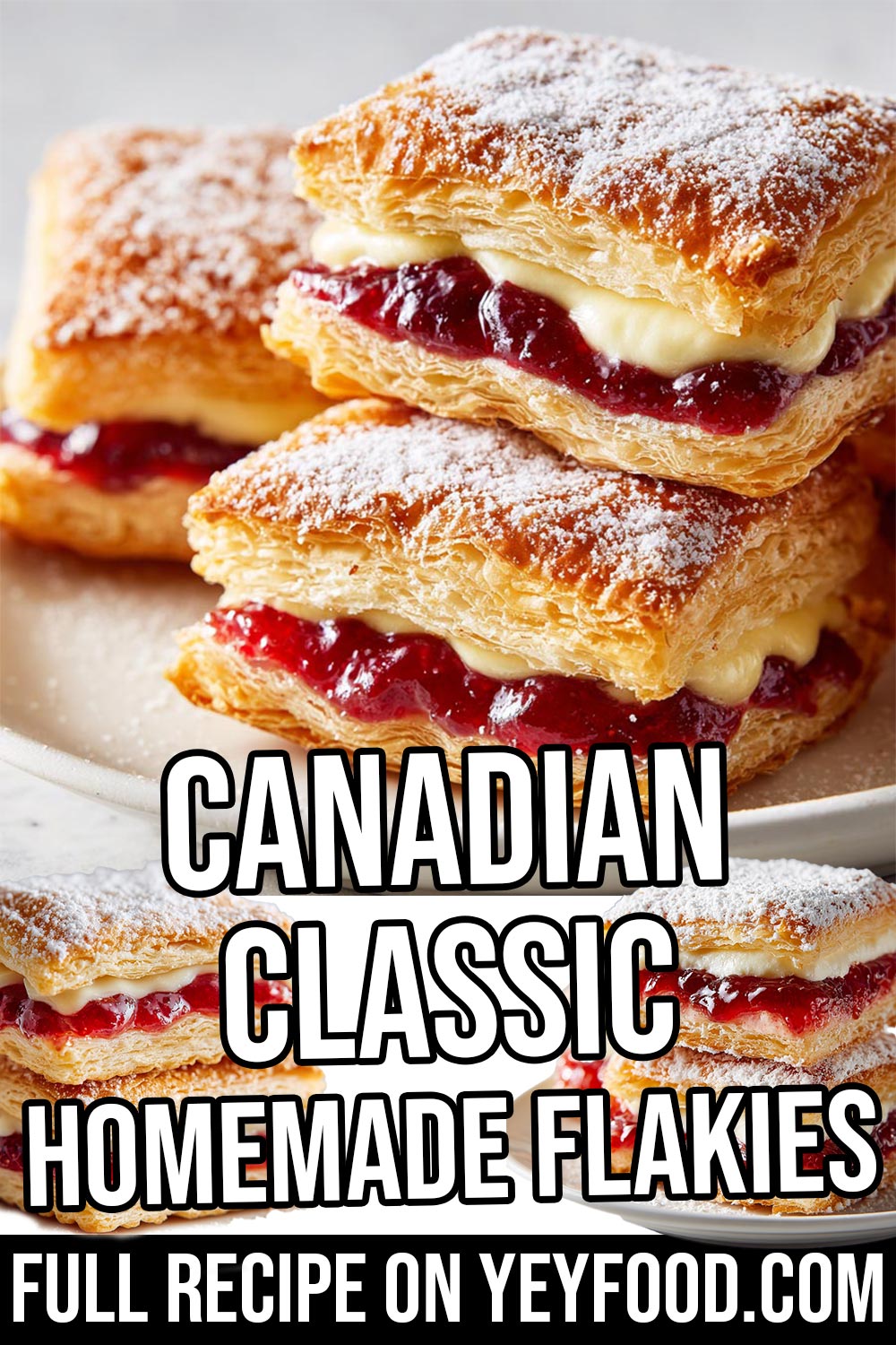 Canadian Classic Homemade Flakies - Yeyfood.com: Recipes, cooking tips ...