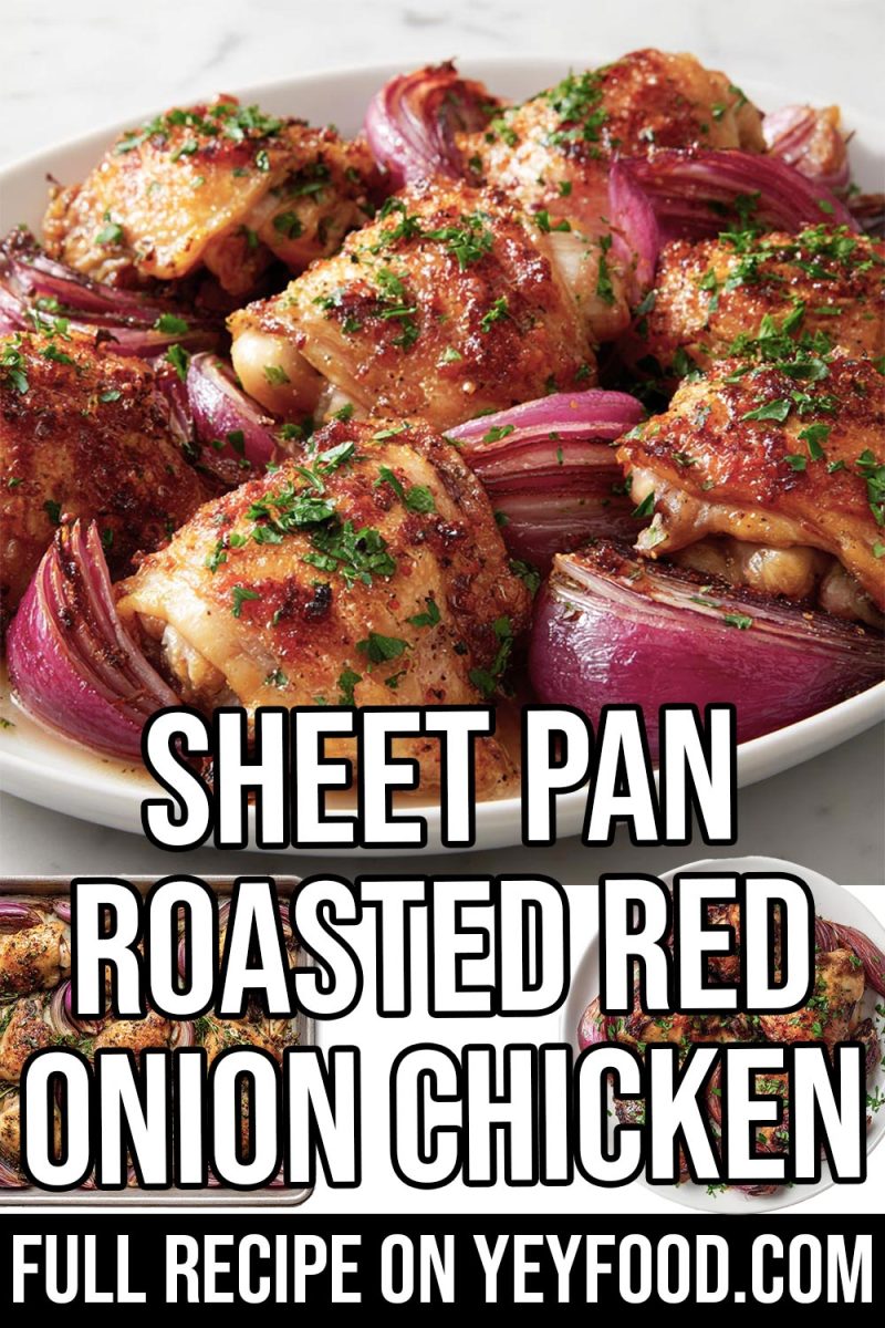 Sheet Pan Roasted Red Onion Chicken - Yeyfood.com: Recipes, cooking ...