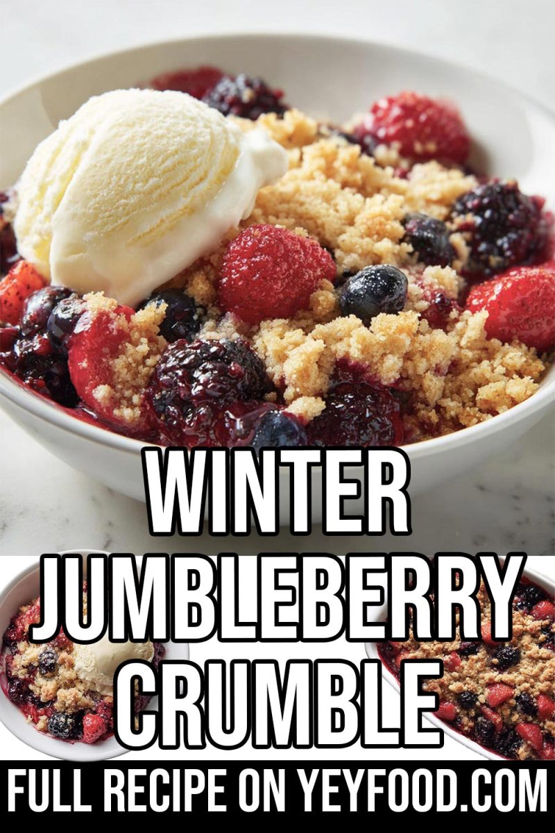 Winter Jumbleberry Crumble - Yeyfood.com: Recipes, cooking tips, and ...